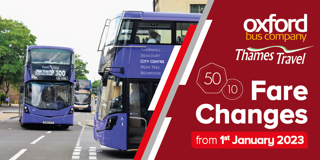 Fare changes from 1st January 2023 - Oxford Bus Company and Thames Travel